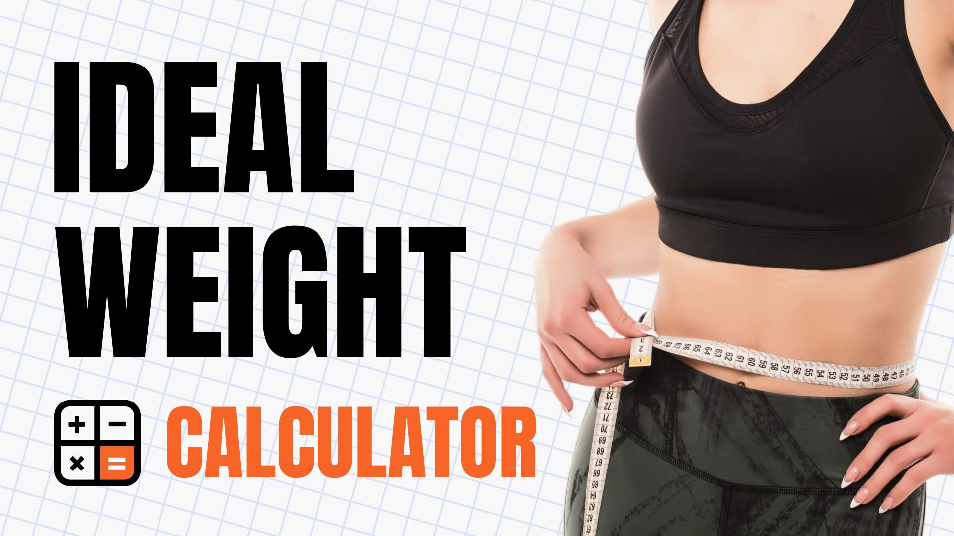 Identify Your Ideal Weight: Ideal Weight Calculator + Guide | Primalist