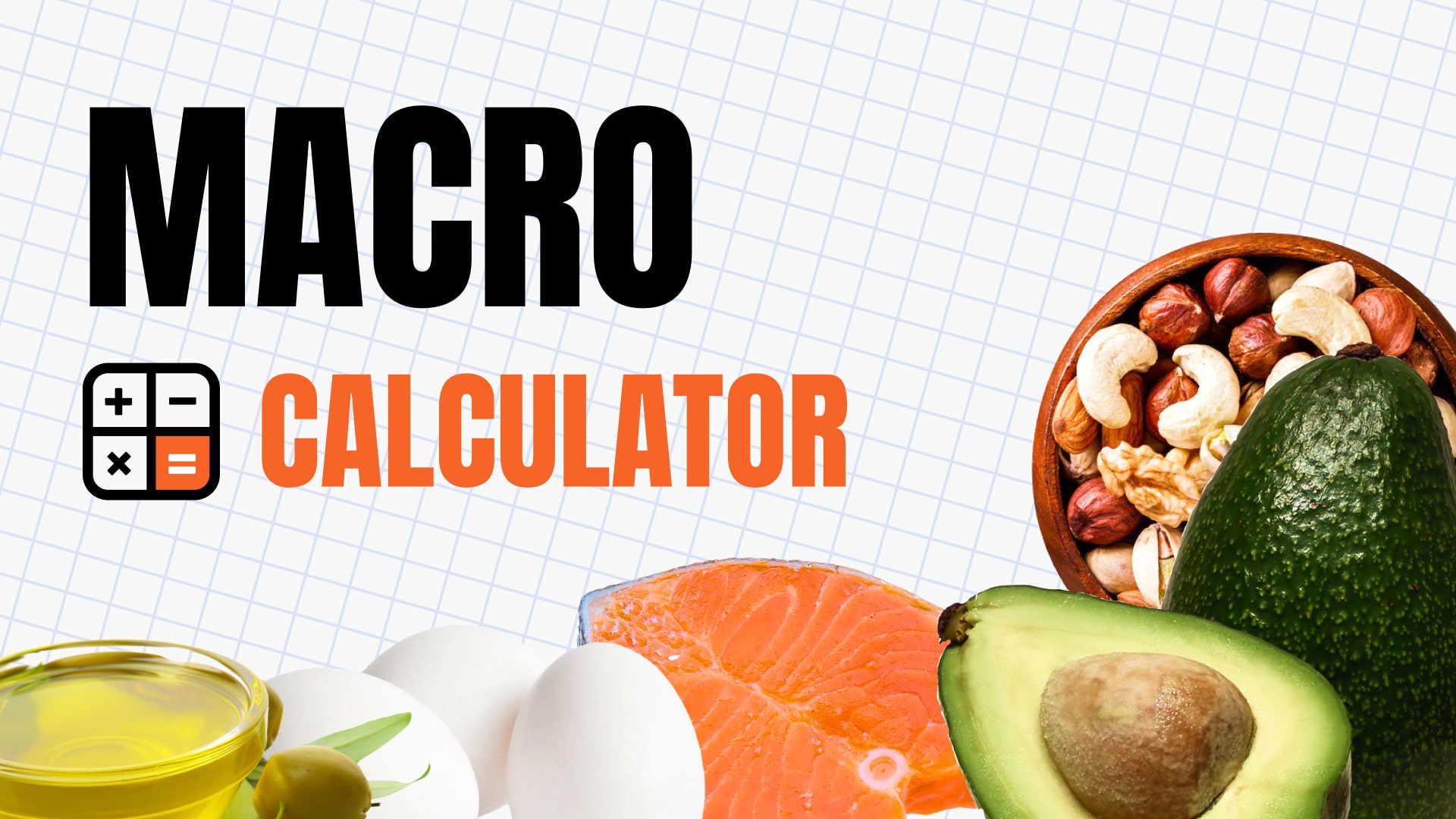 Calculate Your Macros: Macronutrient Calculator + Guide | Primalism
